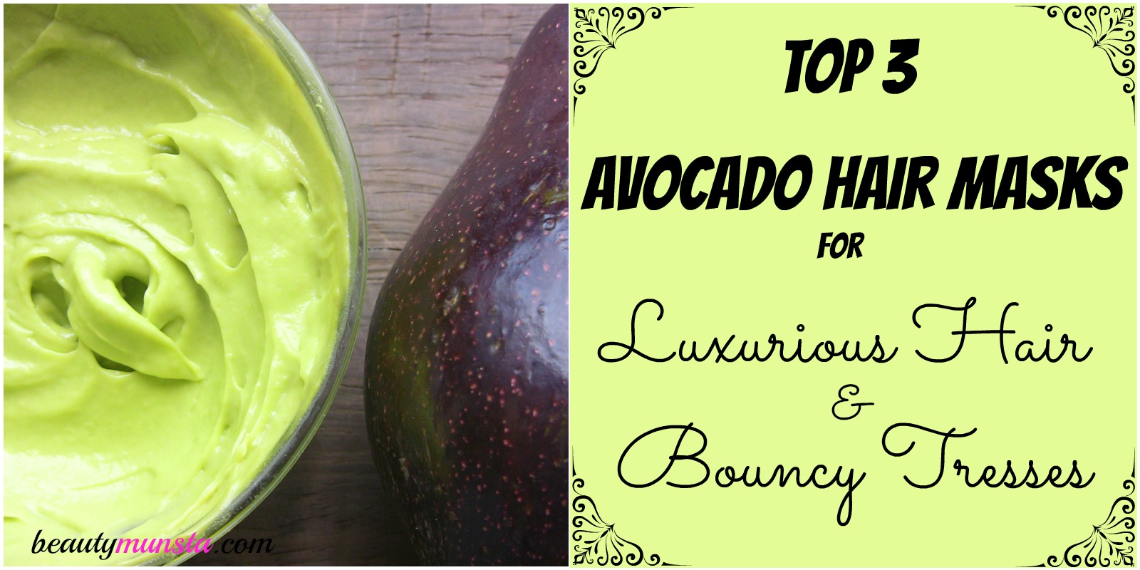 Avocado Hair Mask Recipes for Luxurious Hair - beautymunsta - free ...
