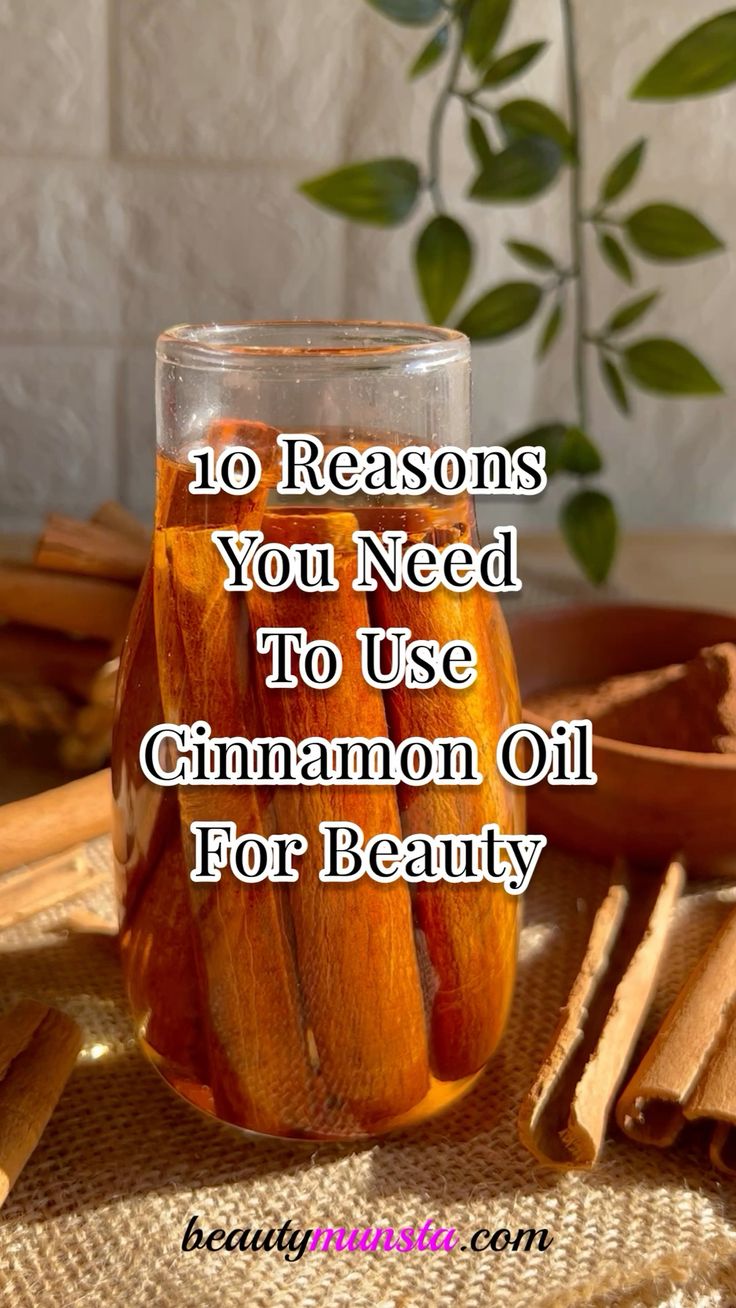 DIY Cinnamon Oil & Benefits of Cinnamon for Skin, Hair & More ...